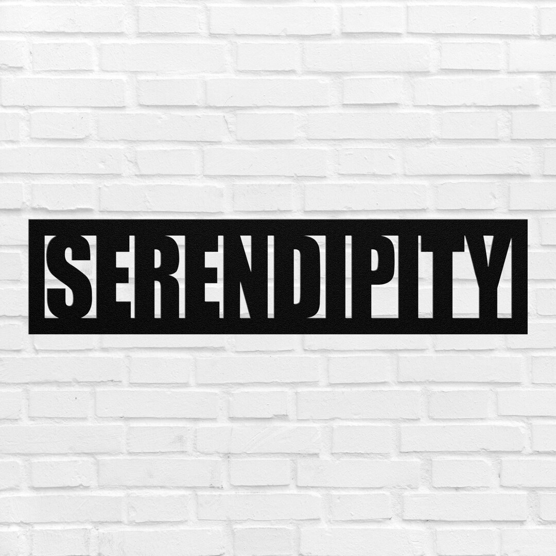 Serendipity Sign Serendipity Metal Quote, Nordic Wall Art, Serendipity ...