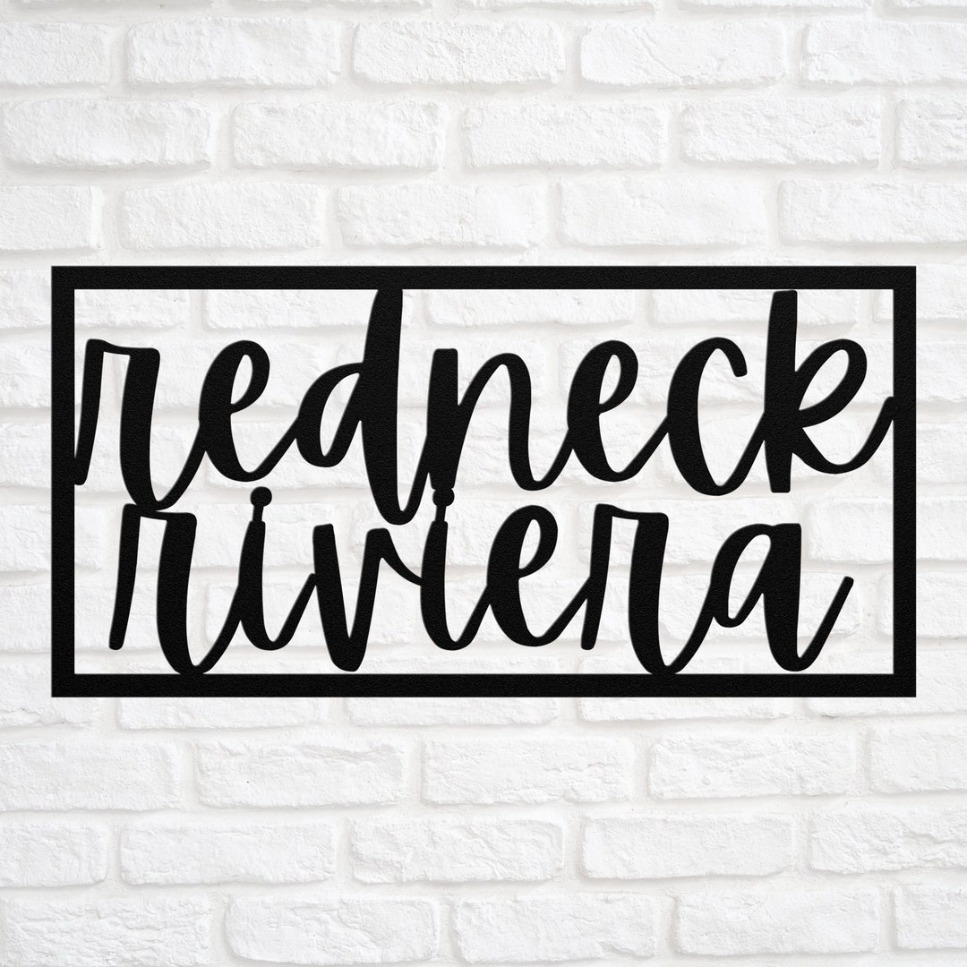 Redneck Riviera Metal Sign Florida Mississippi Alabama Louisiana Texas ...