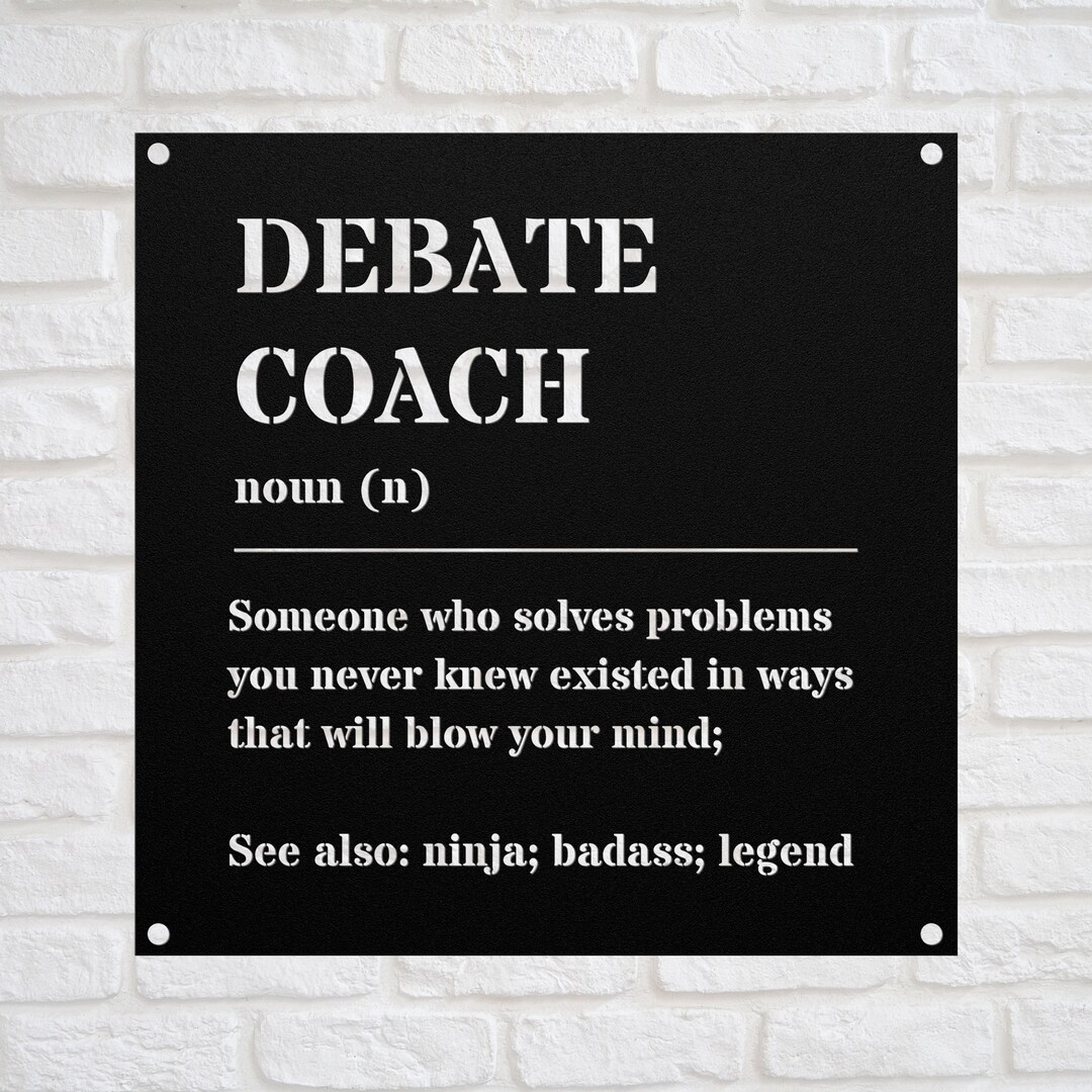 Speech and Debate Coach Gift Metal Sign, Debate Team Captain, for ...