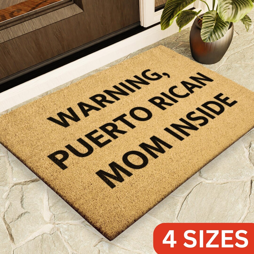 Warning Puerto Rican Mom Inside Door Mat, Warning Doormat, Spanish ...