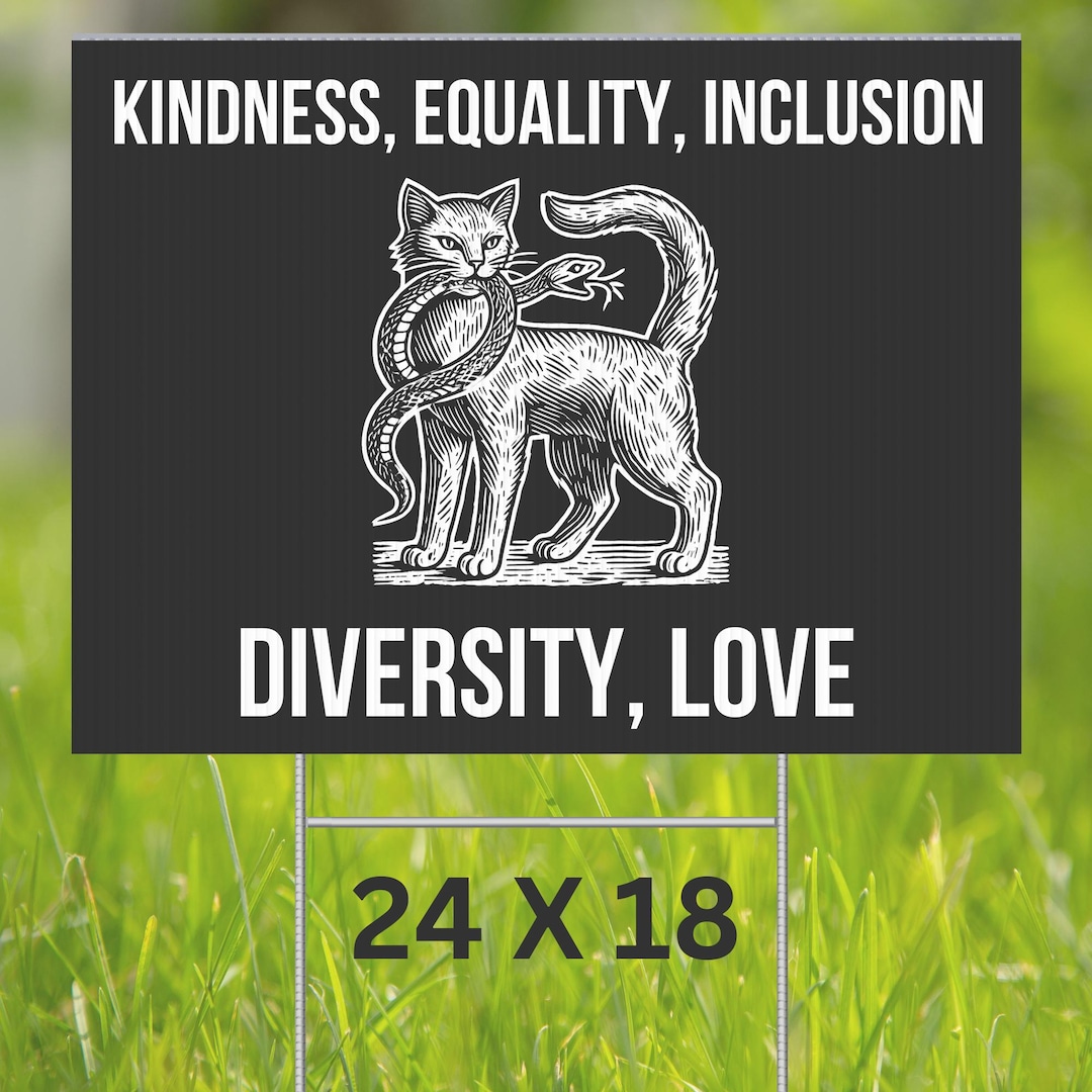 Diversity Sign Kindness Sign Inclusion Sign Love Sign Equality Sign ...