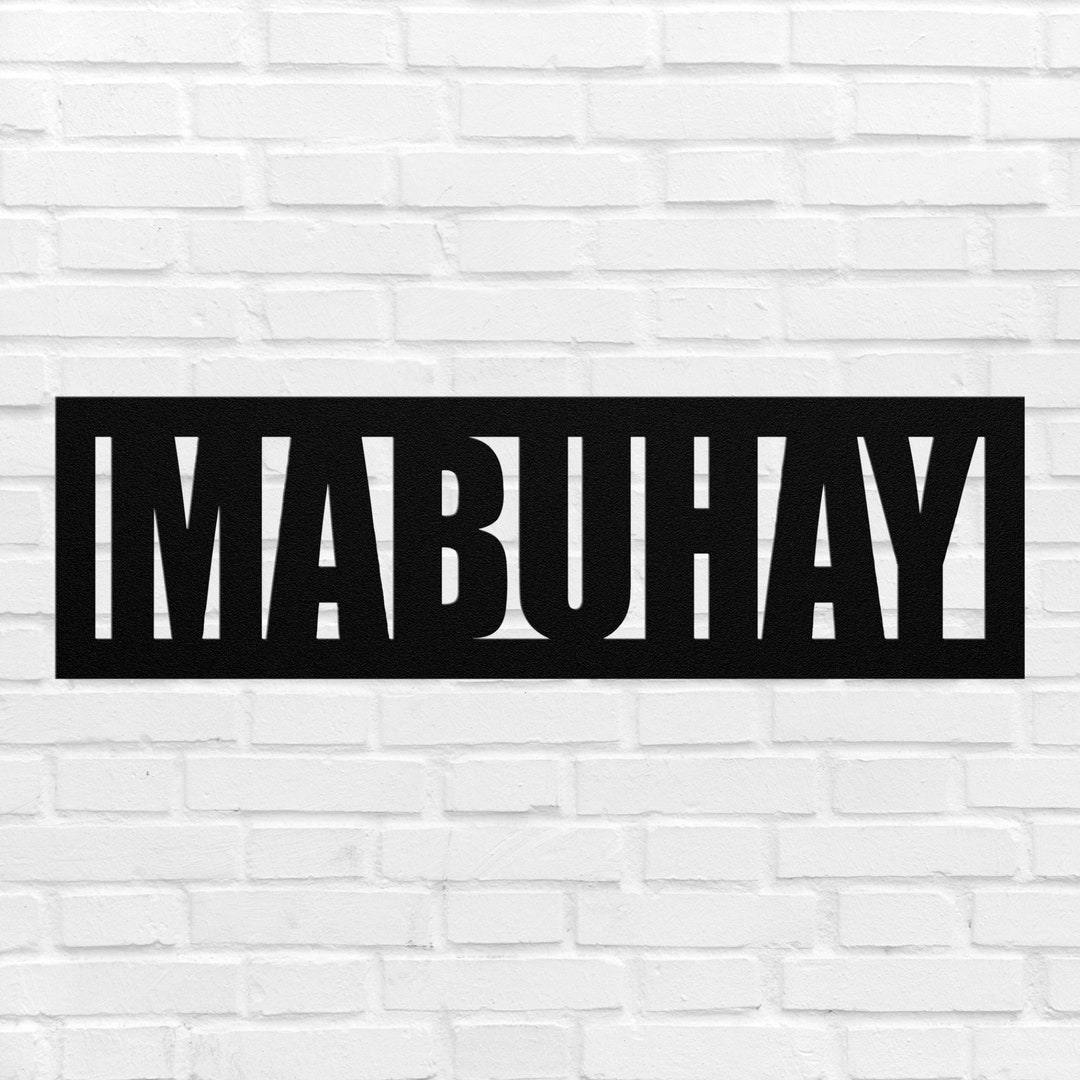 Mabuhay Metal Sign Wall Art Plaque Front Home Decor Porch Door Hanger ...