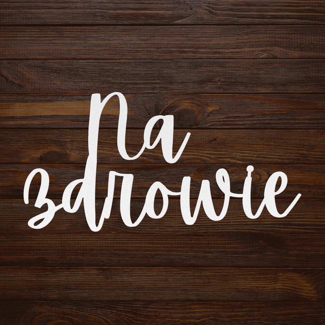 Na Zdrowie Polish Cheers Metal Sign Poland Sayings for Poles and Lovers ...