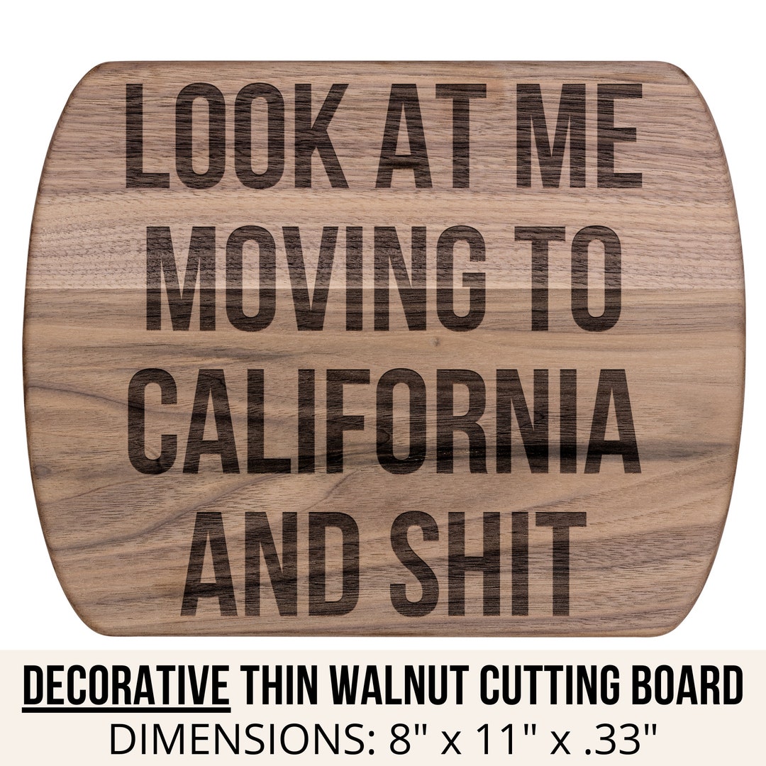 Moving to California Gifts, Moving to California Cutting Board, Moving ...