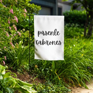 Pasenle Cabrones Garden Flag Banner Yard Sign in Spanish Funny in ...