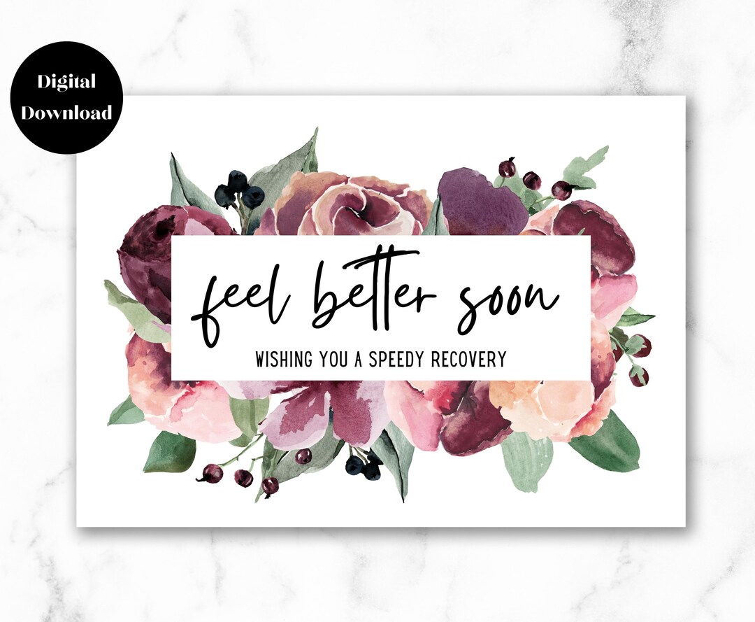 Feel Better Soon Card, Downloadable Get Well Soon Card, Speedy Recovery ...