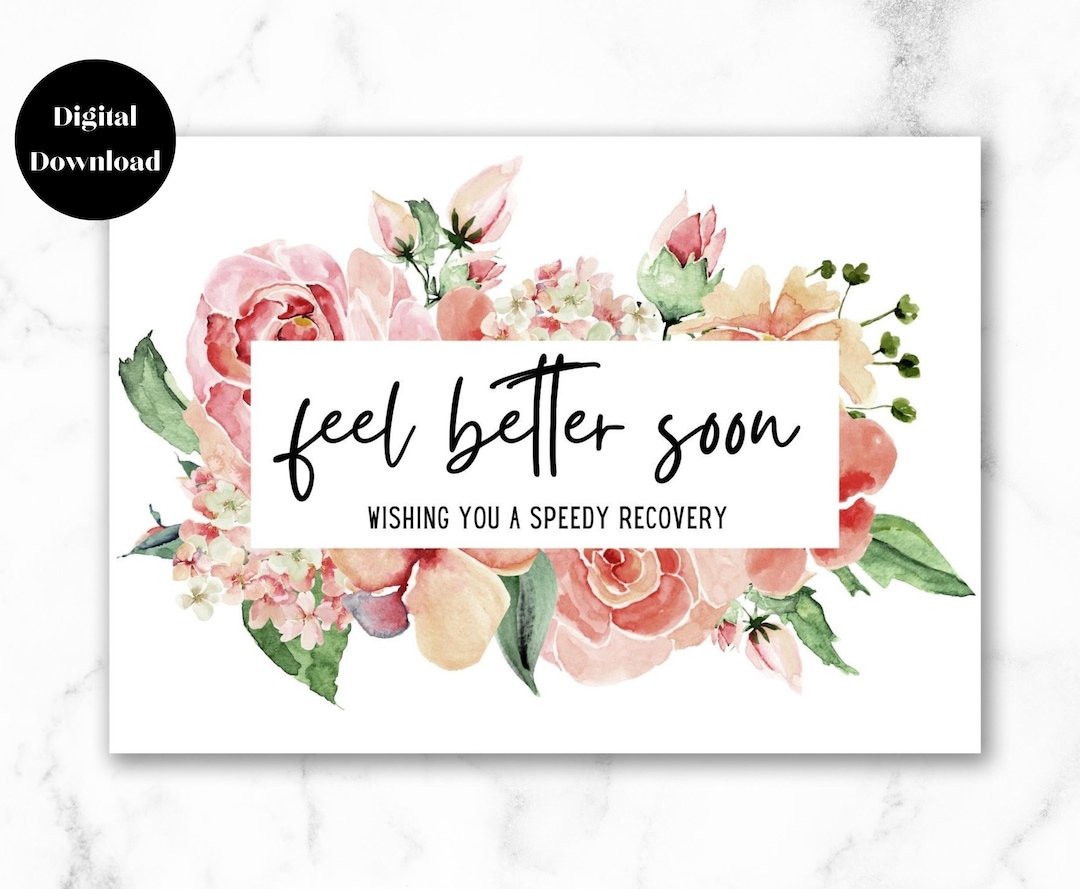 Printable Get Well Soon Card, Feel Better Soon Digital Download ...