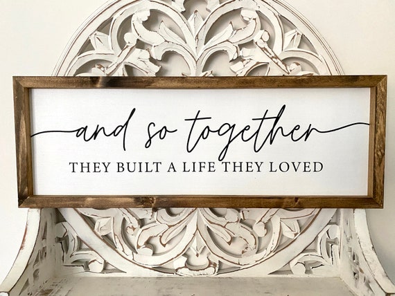 Together They Built A Life They Loved Wood Sign Family | Etsy