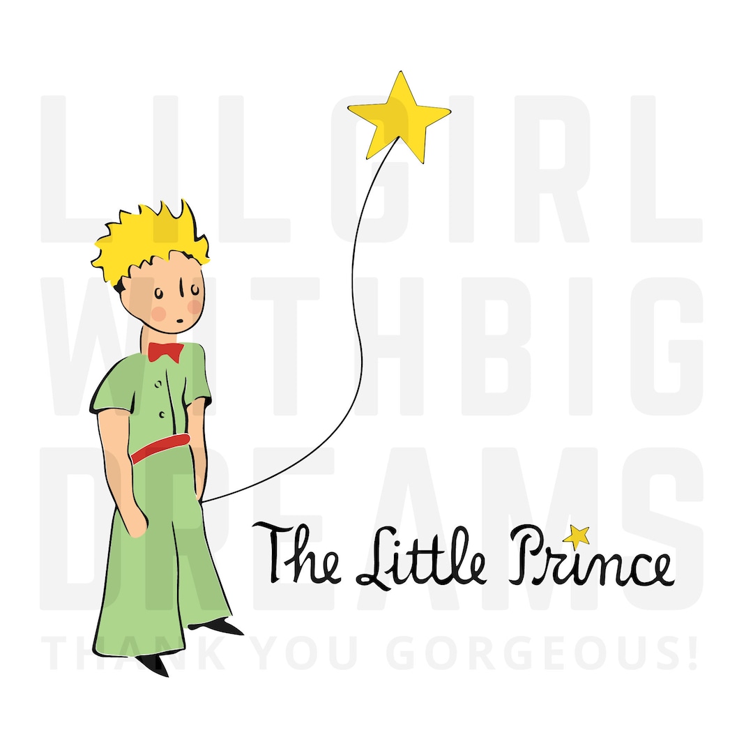 Little Prince SVG Le Petit Prince Cricut svg png eps Clipart Vector ...