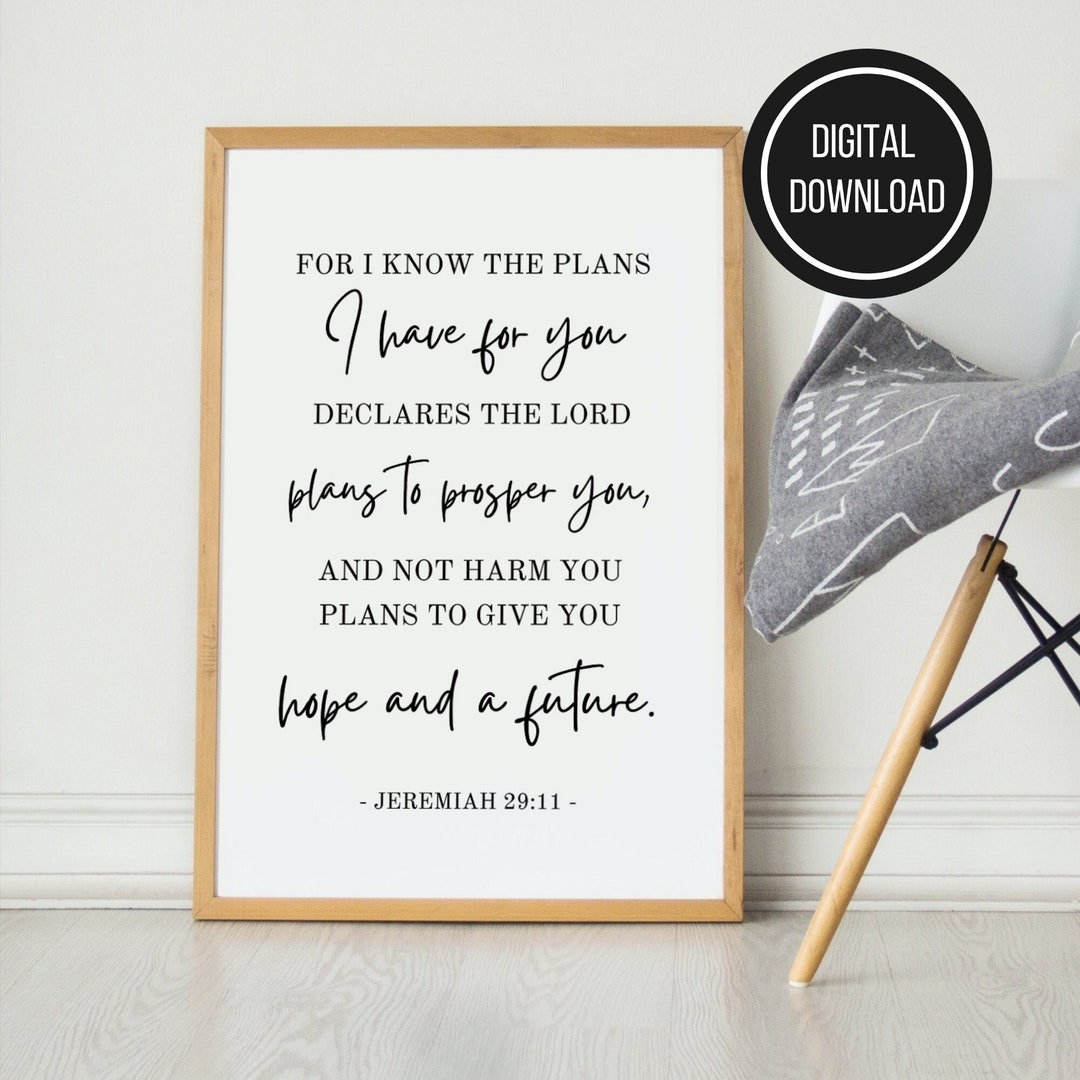Jeremiah 29:11 for I Know the Plans I Have for You , Instant Download ...