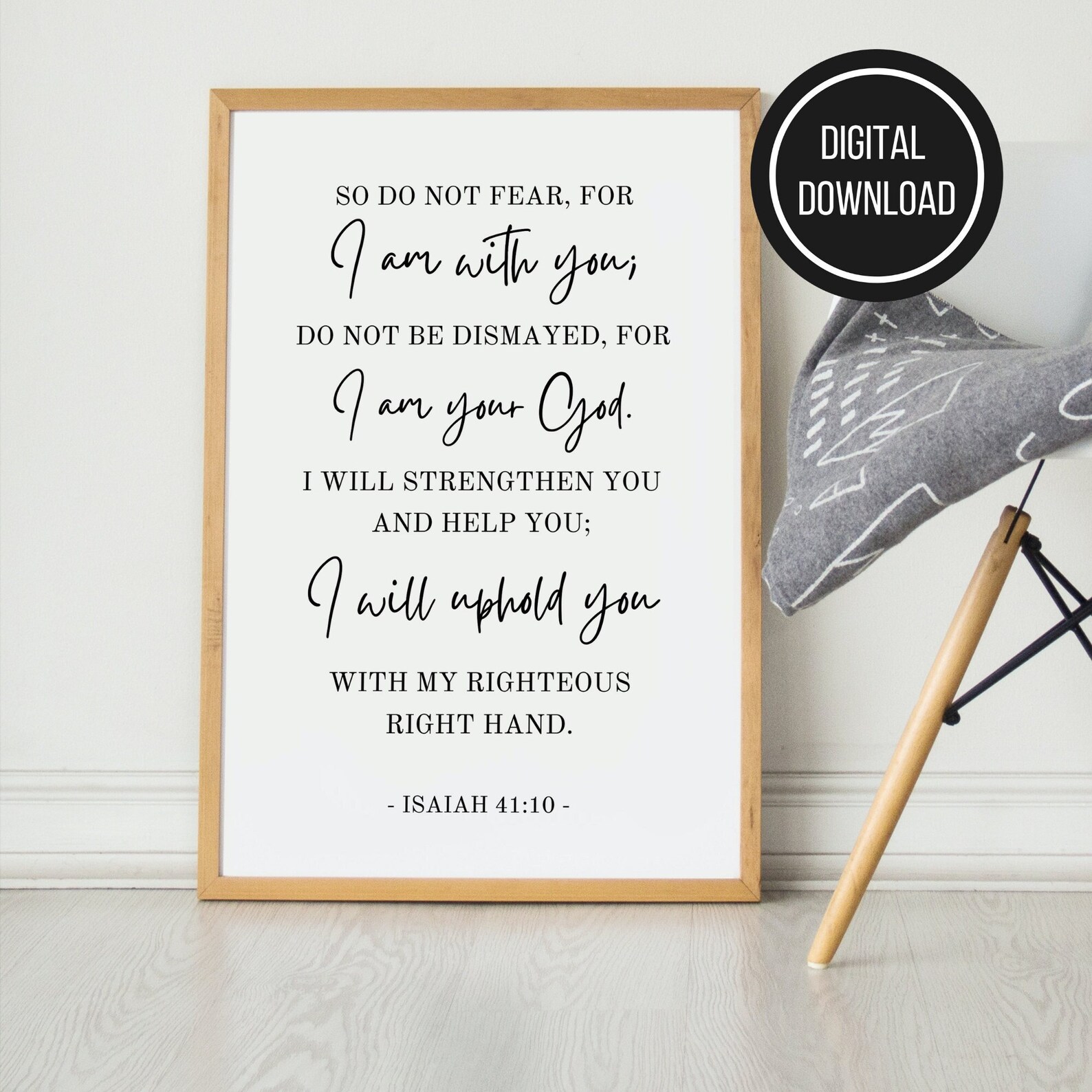 Isaiah 41:10 Do Not Fear for I Am With You Print, Instant Download ...