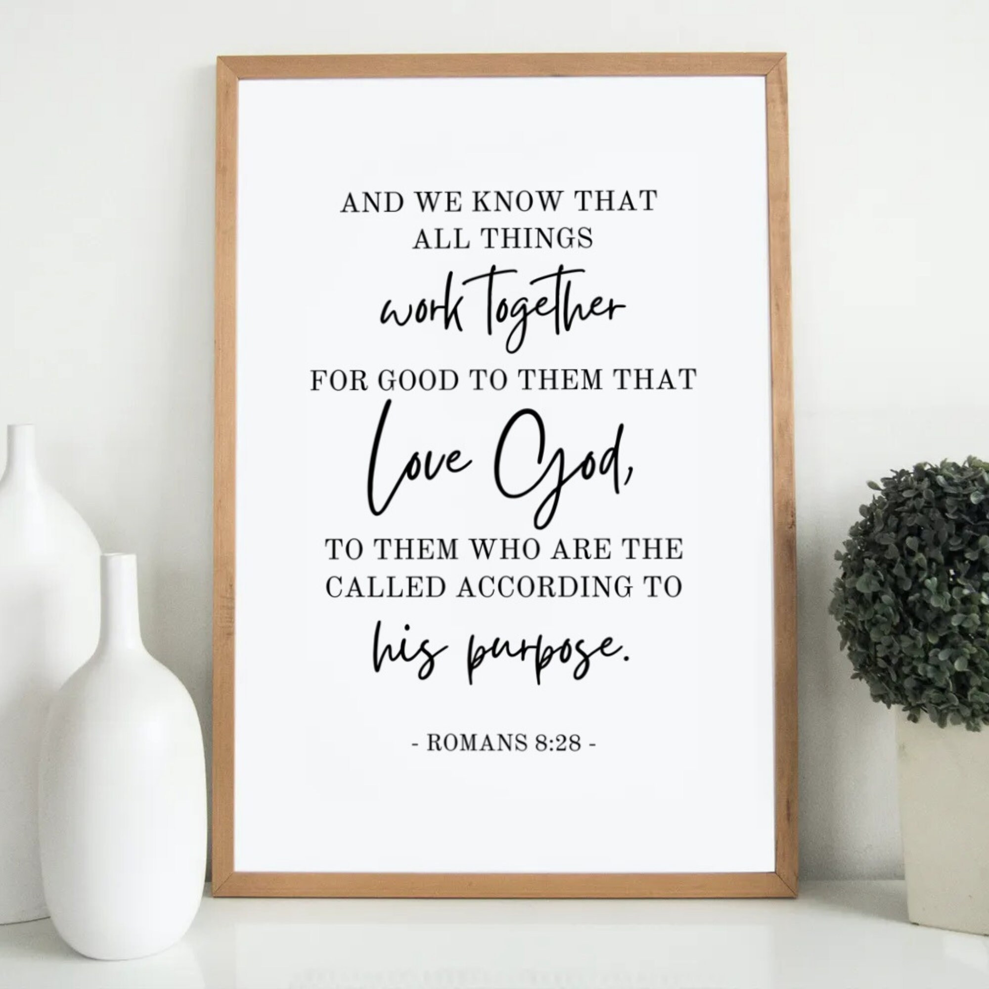Romans 8:28 All Things Work Together for Good, Printable Bible Verse ...