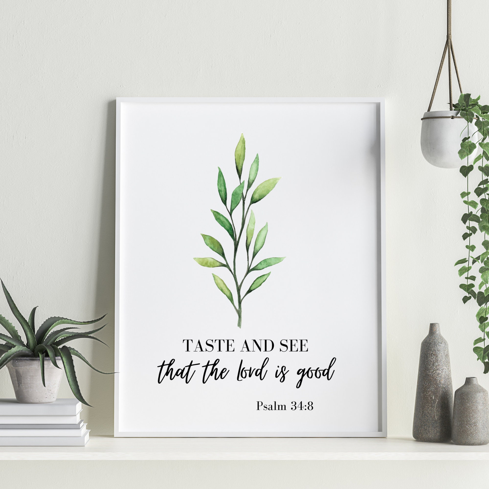 Taste and See That the Lord is Good Print Psalm 34:8 Kitchen Decor Home ...