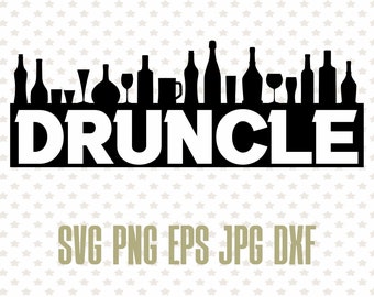 Druncle Svg Print Funny Uncle Printable Design Like a Normal | Etsy