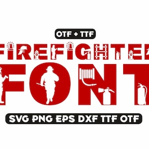 Firefighter Svg, Firefighter Font, Fireman Svg, Fire Dept Svg, First ...