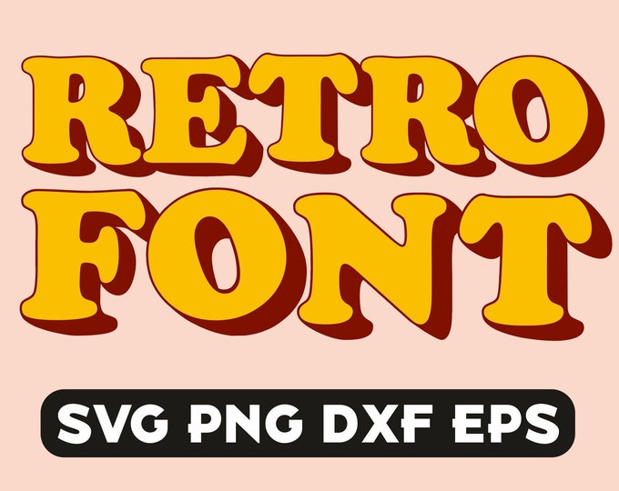 Retro Font Svg, Retro Svg, Retro Alphabet, Vintage Font, Procreate Font ...