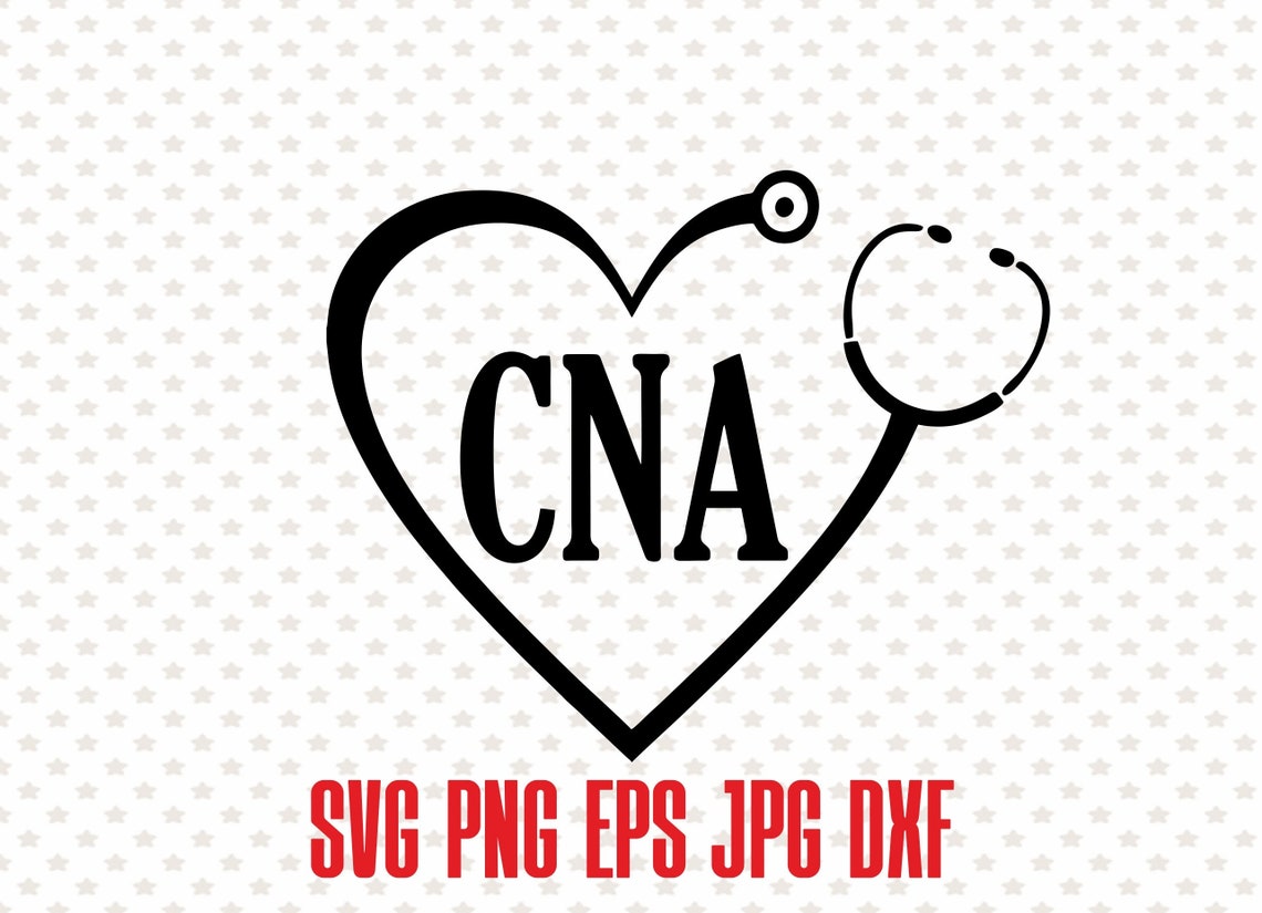 Cna Svg Design Digital Nurse Print Nursing Life Printable | Etsy