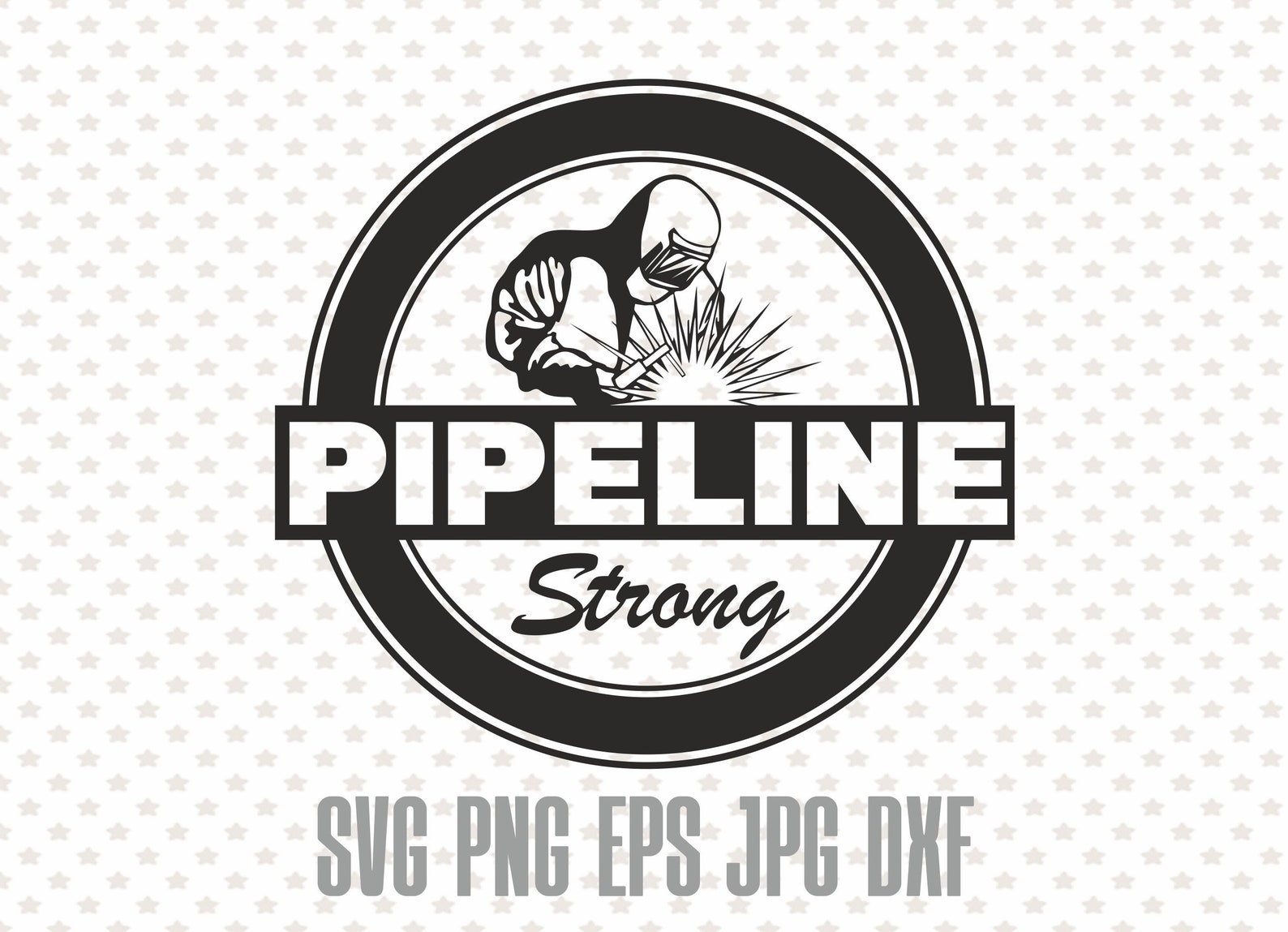 Pipeline Strong Design Heavy Equipment Svg Oil Pipeline Svg - Etsy