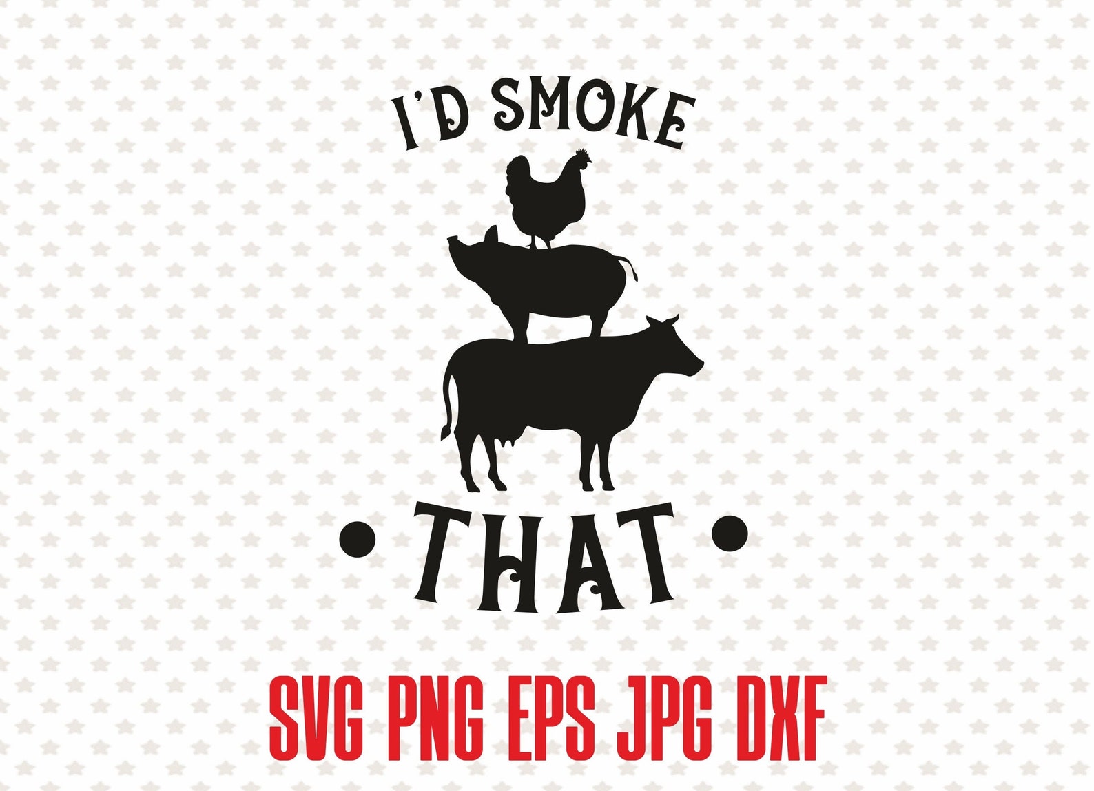Id Smoke That Svg Funny Bbq Shirt Grill Master Clipart - Etsy