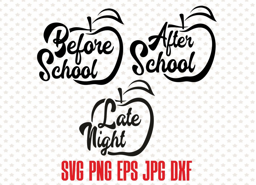 Before School Svg, After School Svg, Funny Teacher Svg, Wine Glass Png ...