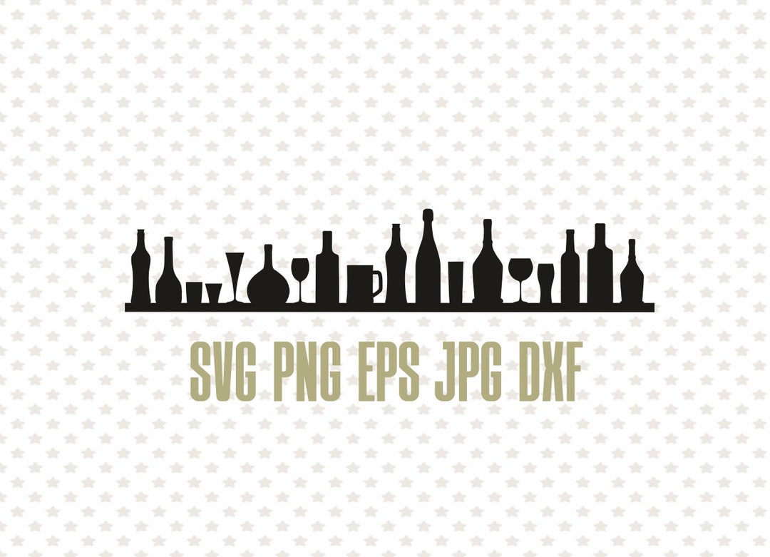 Alcohol Bottles Svg, Vector Drinking Clipart, Instant Download Wine ...