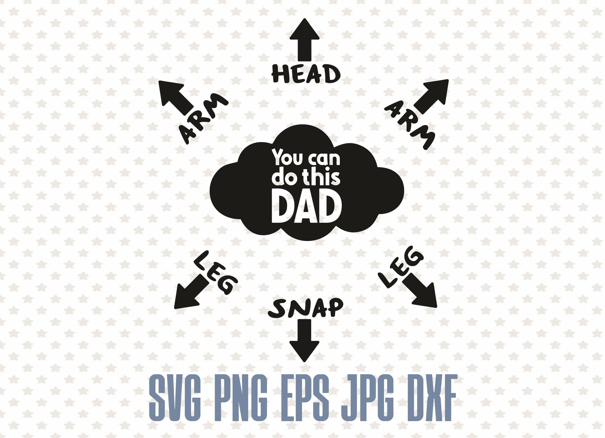 You Can Do This Dad Svg Funny Onesie Print Baby Shower Gift | Etsy