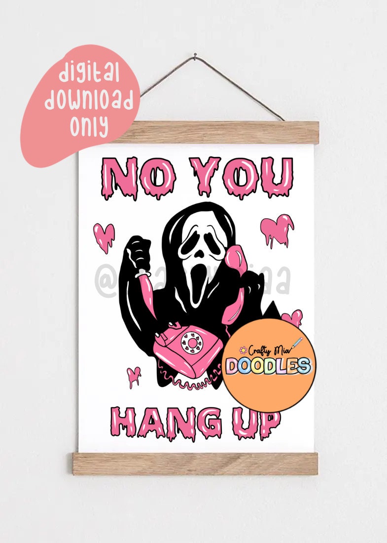 No You Hang Up Poster Designed & Sold By Deepak Dubey