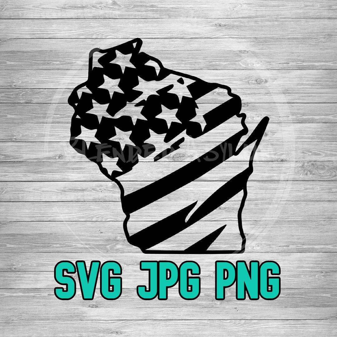 Wisconsin American Flag SVG PNG JPG | Wisconsin Flag Vector | Cricut ...