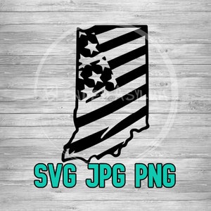 Indiana American Flag SVG PNG JPG | Cricut Silhouette | Laser Engrave ...