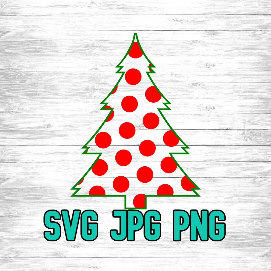Christmas Tree Polka Dots SVG PNG JPG | Christmas Tree Vector Cut File ...
