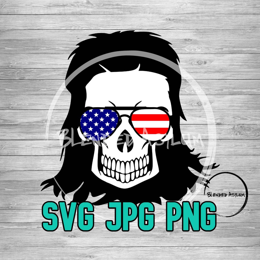 Skull Mullet Layered SVG JPG PNG American Flag Glasses Skull Svg 4th of ...