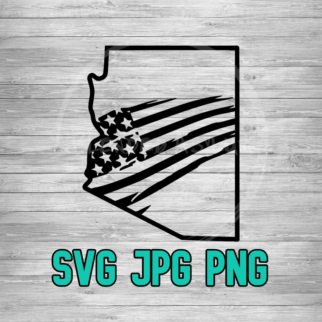 Arizona American Flag SVG PNG JPG | Grand Canyon State | Cricut ...