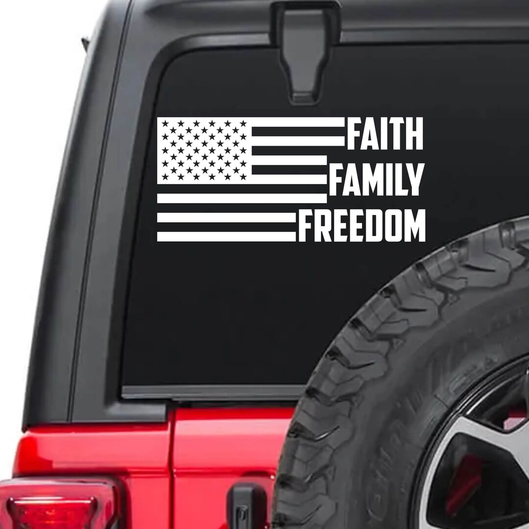 Faith Family Freedom Decal | American Flag Decal | Truck Decal | Merica ...