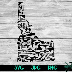 Armed Idaho SVG JPG PNG | Idaho Guns Svg | Idaho Guns | Vector Cut File ...