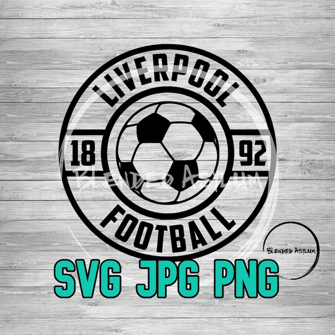 Football Founded Liverpool SVG PNG JPG | Soccer Liverpool England ...