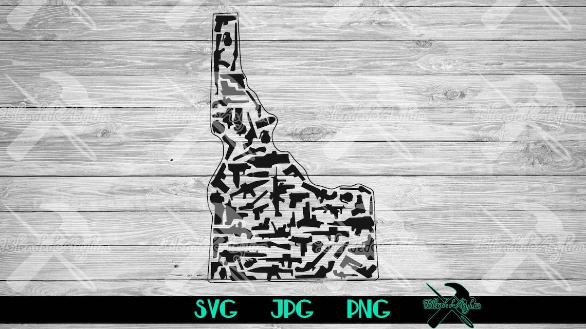 Armed Idaho SVG JPG PNG | Idaho Guns Svg | Idaho Guns | Vector Cut File ...