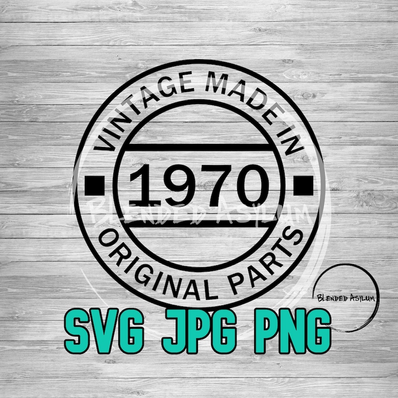 Vintage Made 1970 SVG PNG JPG | Retro 1970 Svg | Digital Download ...