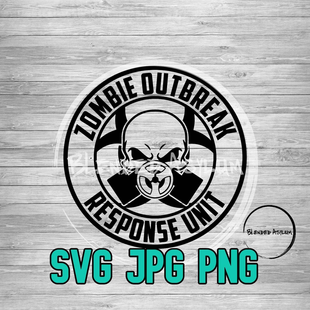 Zombie Response Unit SVG JPG PNG | Zombie Outbreak | Walker Zombies ...