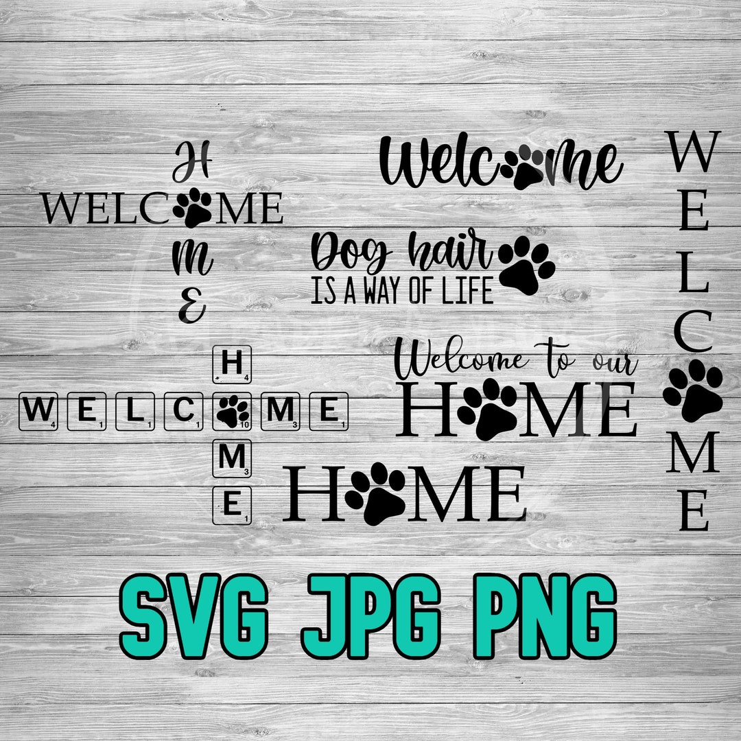 Dogs Welcome SVG Bundle 001 Svg Png Jpg | Dogs Welcome Paw Print ...
