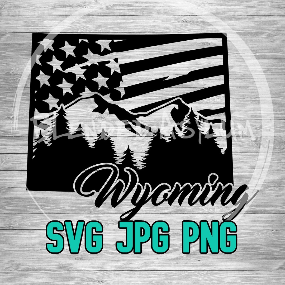 Wyoming American Flag Mountains SVG PNG JPG | Wyoming Flag | Wyoming ...