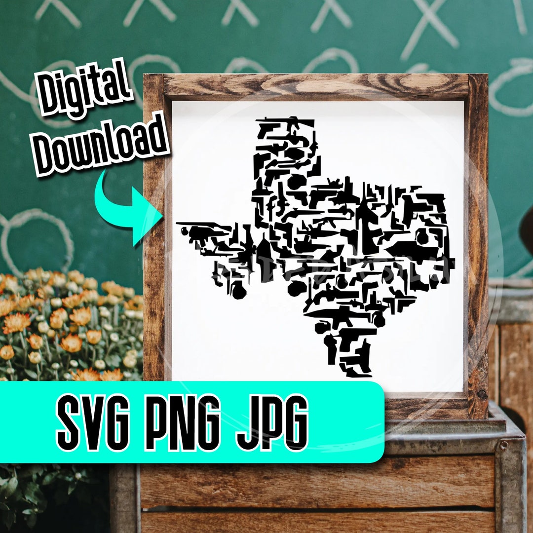 Armed Texas SVG, JPG, PNG | Texas Guns Svg | Cricut Cut File ...