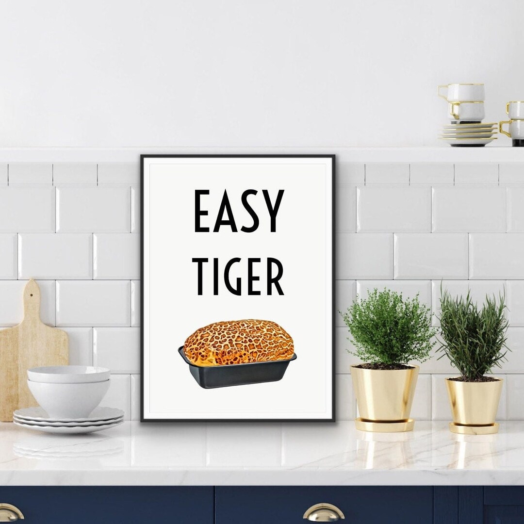 Easy Tiger Bread Art Print: Funny Kitchen Poster - Etsy UK