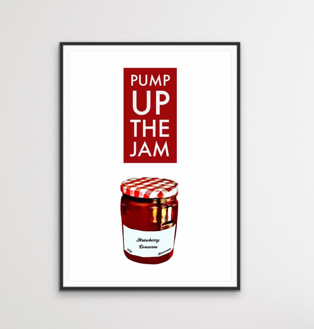 Pump up the Jam Kitchen Print: Vintage Foodie Wall Art - Etsy UK