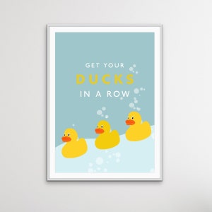 Get Your Ducks in a Row Wall Art | Bathroom Print | Funny Bathroom ...