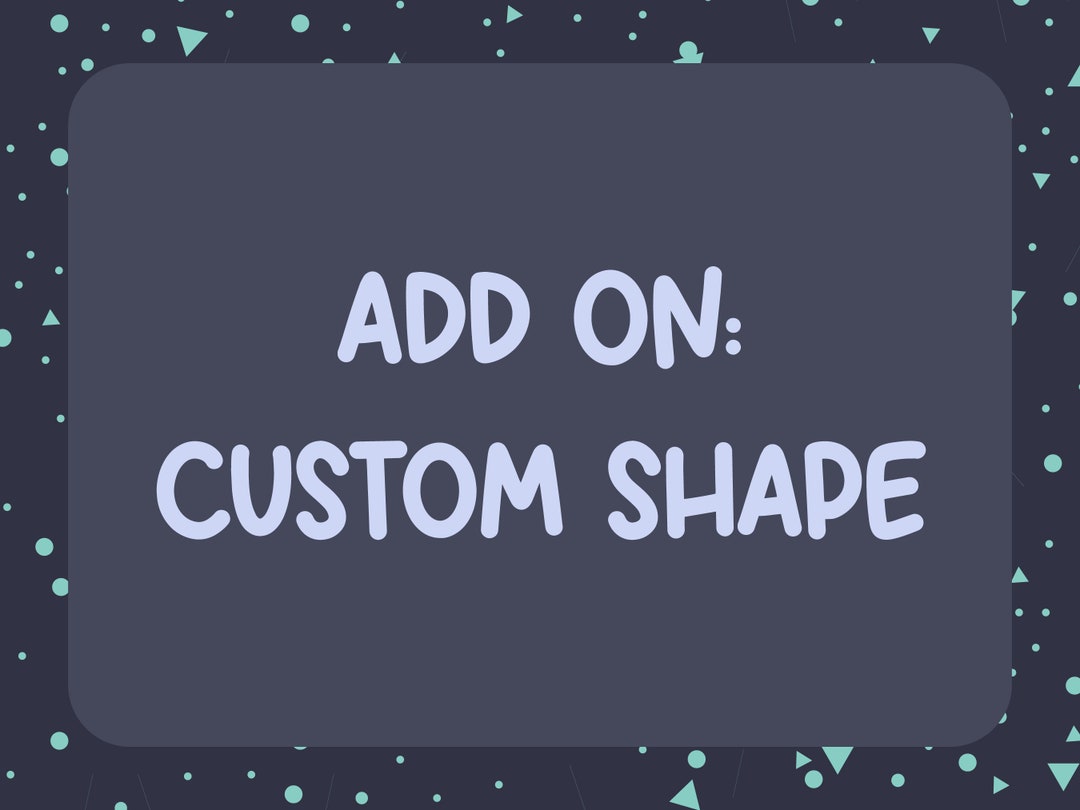 ADD ON - Custom Shape for Punch Cradle, Personalization Add On, Fun ...