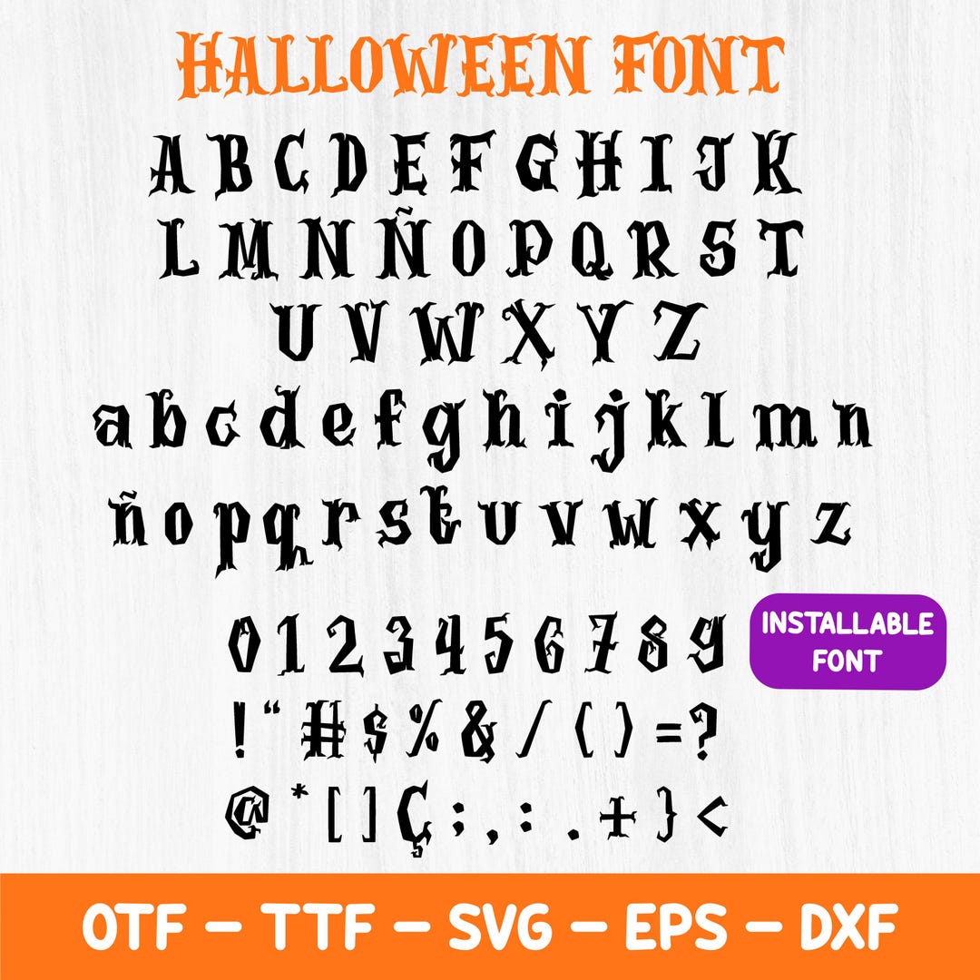 Halloween Font, OTF, TTF, SVG, Eps, Dxf, Halloween Installable Font ...
