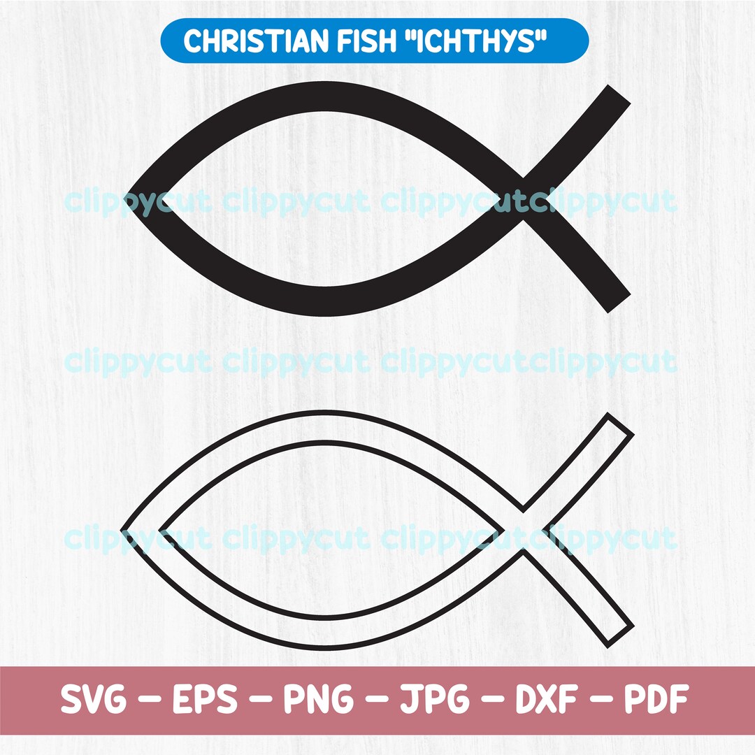 Christian Fish SVG, Ichthys, Jesus Fish, Religious Fish Symbol, God ...