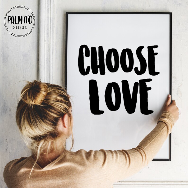 Choose Love Digital Print Love Wall Art Love Prints Digital | Etsy
