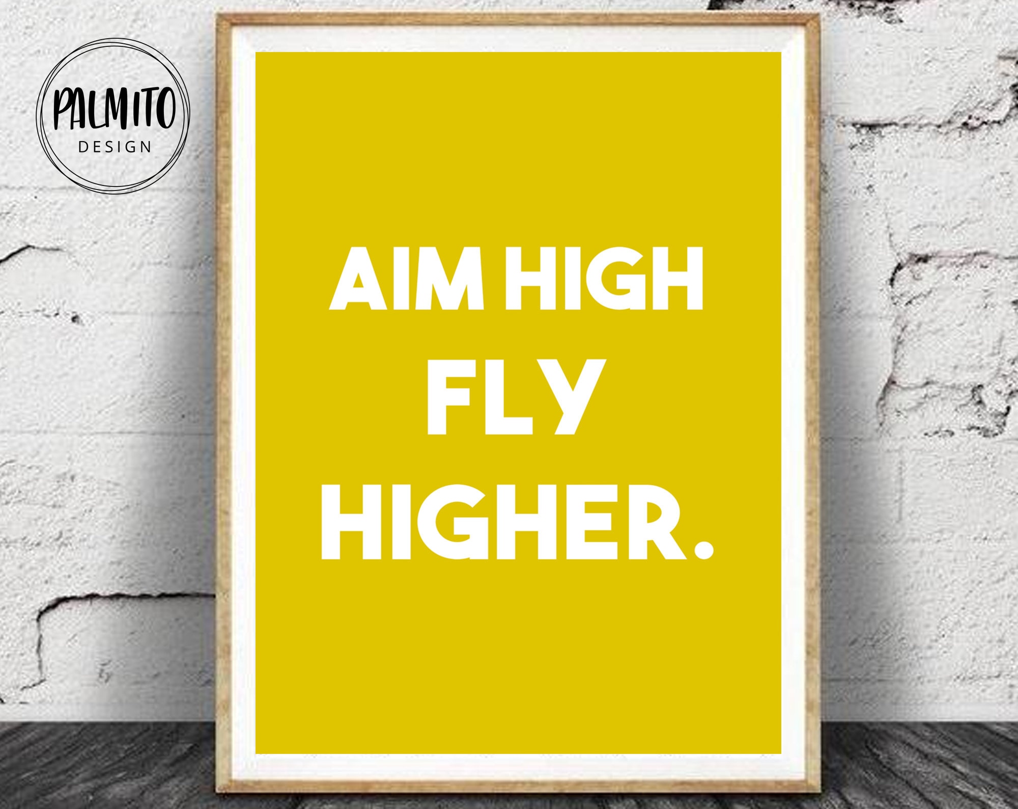Aim High Fly Higher Printable Art Inspirational Quote Print | Etsy