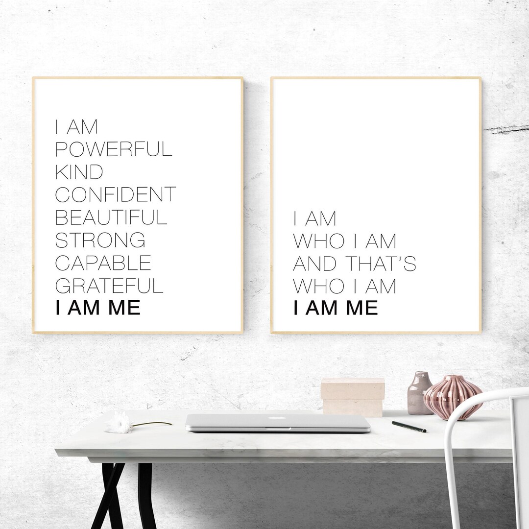 Set of 2, I Am Me, I Am Who I Am, Motivational Art Print, Modern Home ...